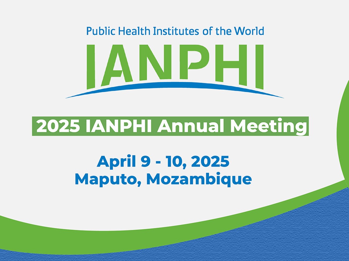 Reunião Anual da IANPHI 2025 - Instituto Nacional de Saúde